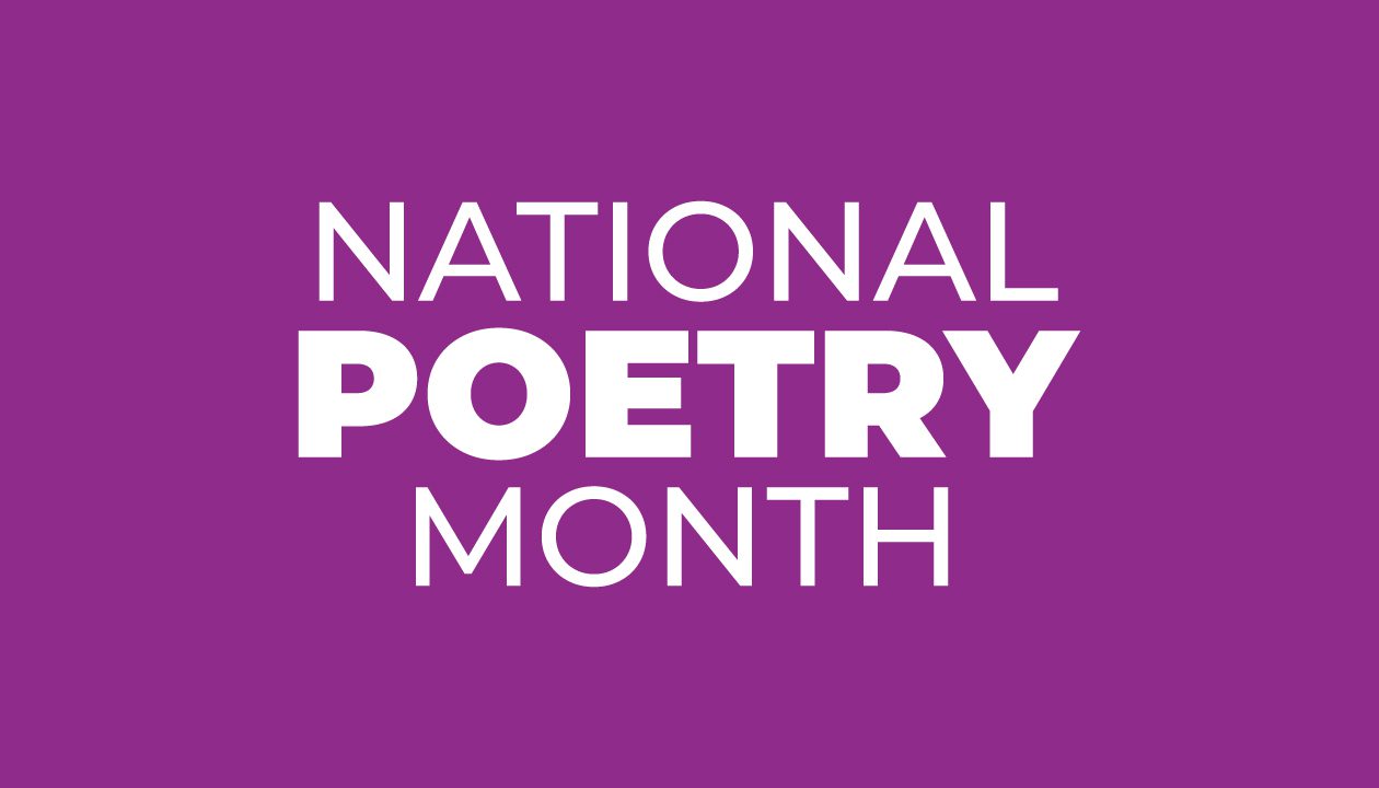 National Poetry Month – St. Joe County Public Library